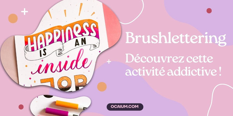 Brushlettering démarrer pas à pas avec mes conseils